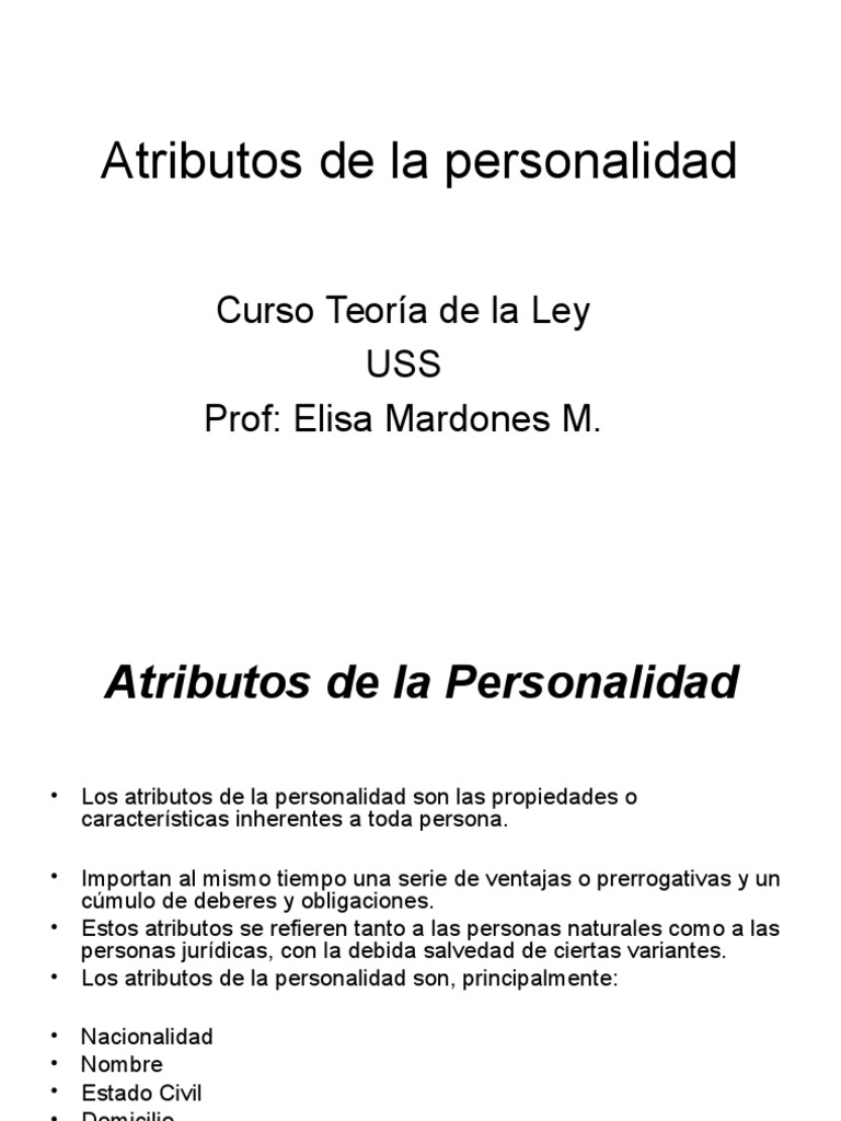 4. Atributos de la personalidad.ppt | Bienes (Ley) | Parentesco