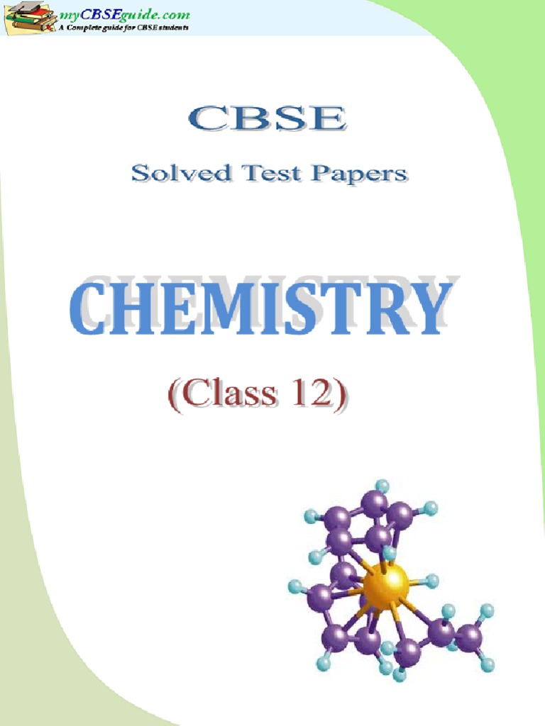 12 Chemistry Test Papers | Download Free PDF | Crystal Structure ...