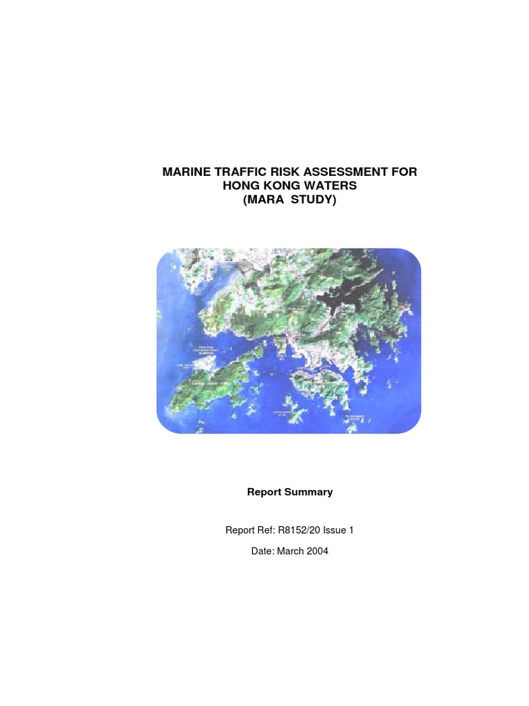 Marine Traffic Risk Assessment For Hong Kong Waters (Mara Study) | PDF
