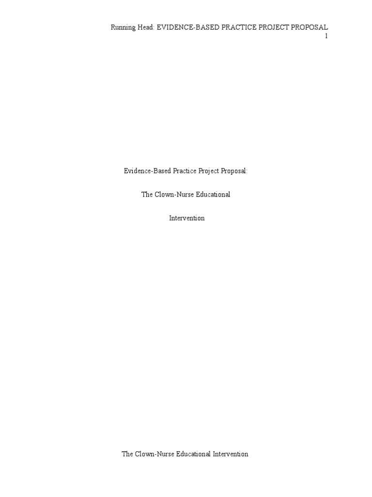 Running Head: Evidence-Based Practice Project Proposal 1 | PDF ...