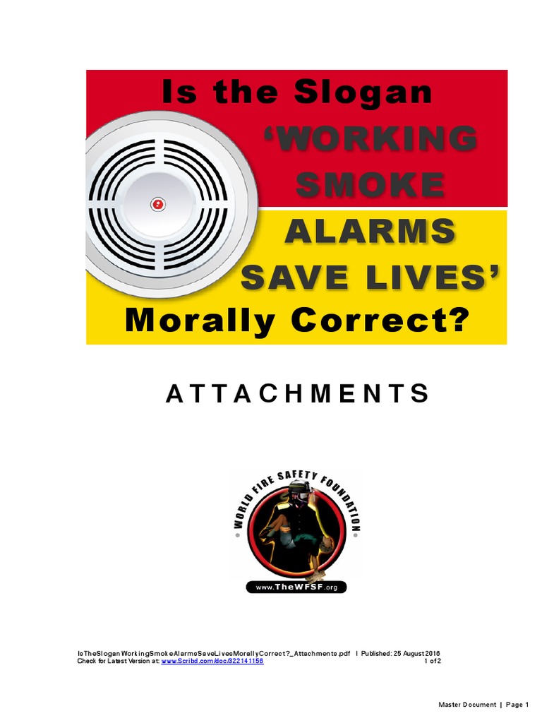 Is The Slogan Working Smoke Alarms Save Lives Morally Correct ...
