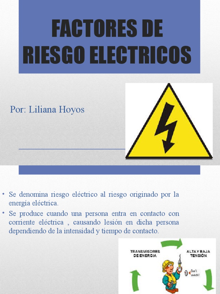 Factores De Riesgo Electricos Liliana Pdf Aislador Electricidad