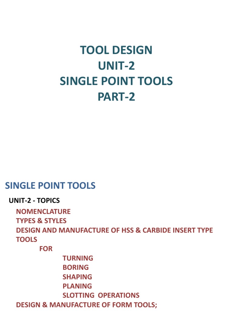 Tool Design UNIT-2 Single Point Tools PART-2 | PDF | Coolant | Machining