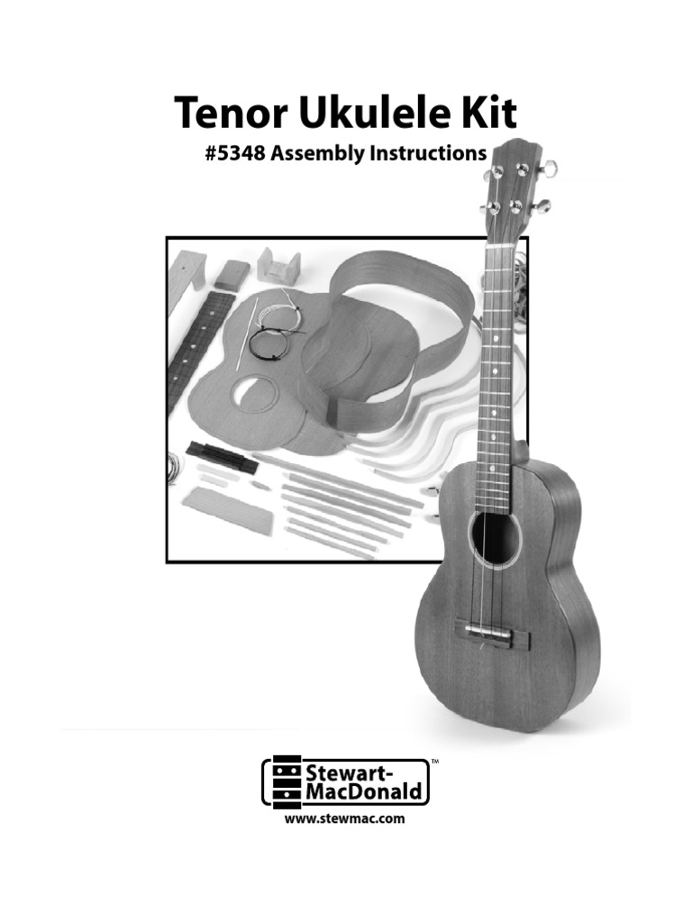 Tenor Ukulele Kit: #5348 Assembly Instructions | PDF | String ...