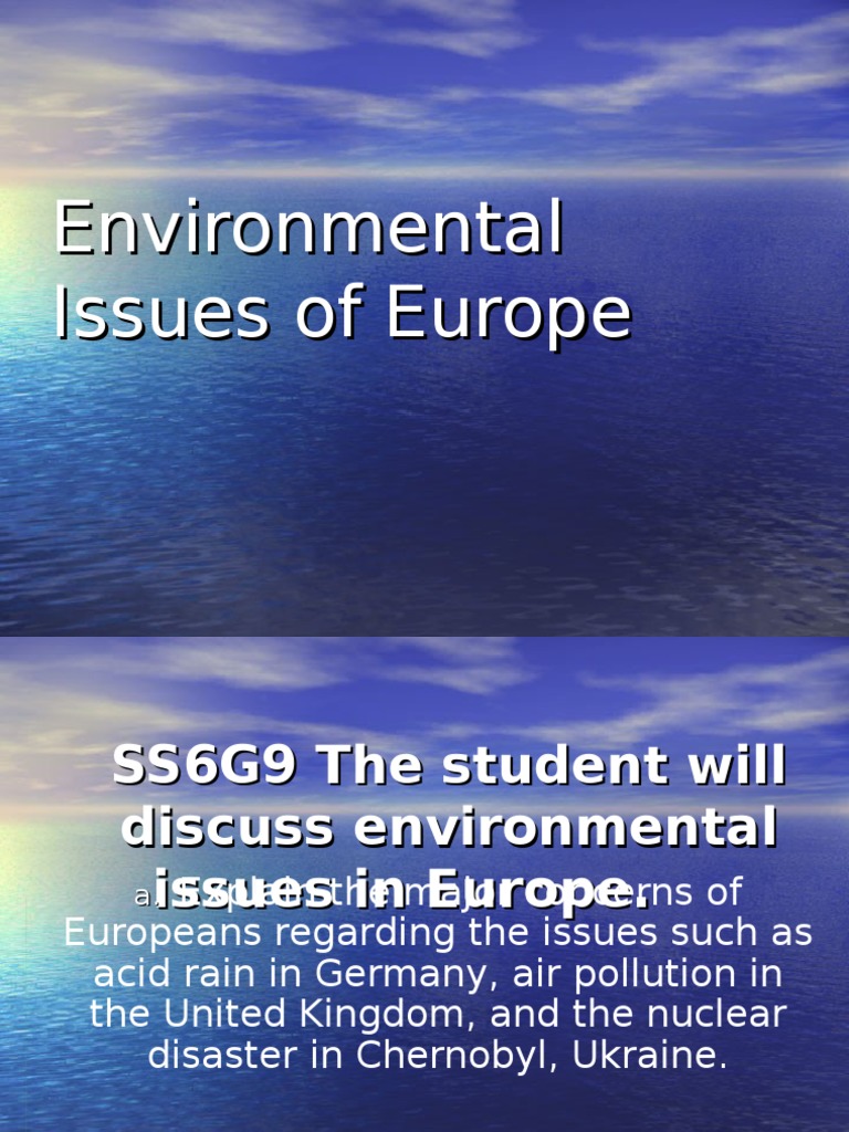 Environmental Issues in Europe-Gened | PDF | Chernobyl Disaster | Air ...