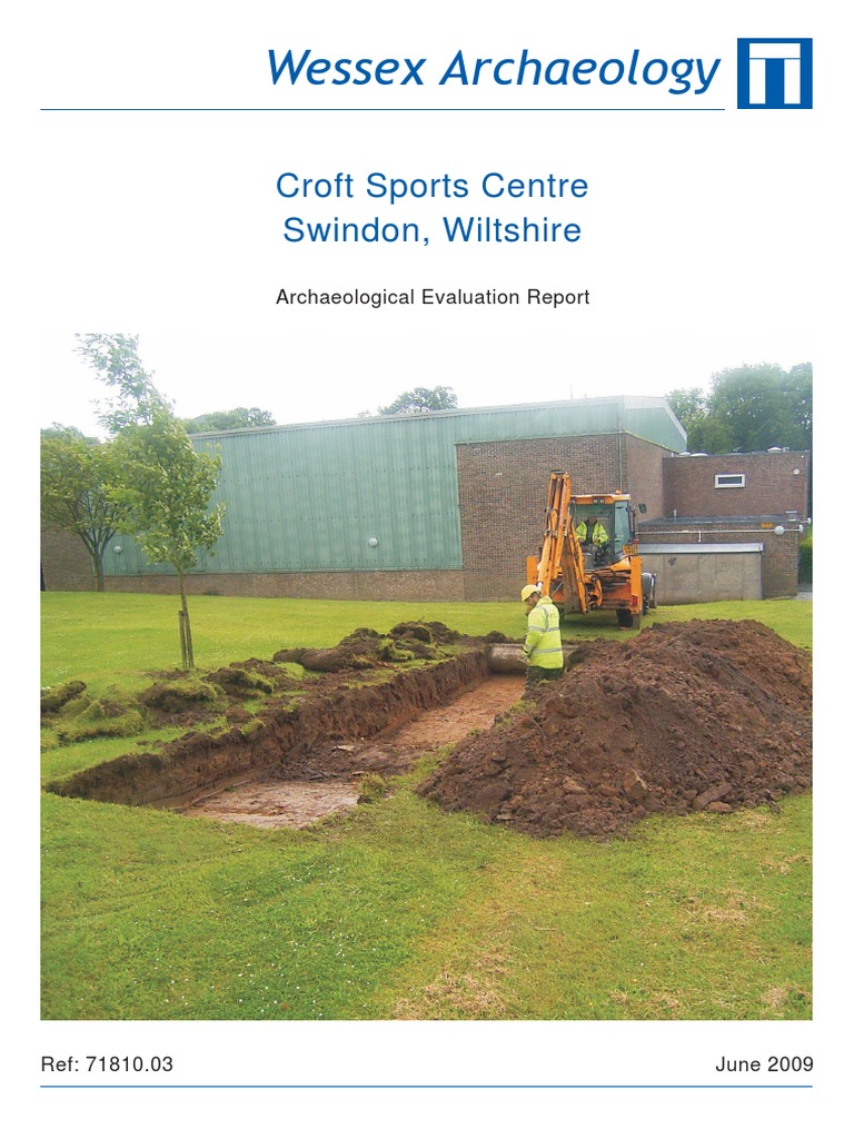 Croft Sports Centre, Swindon, Wiltshire | PDF | Excavation (Archaeology ...