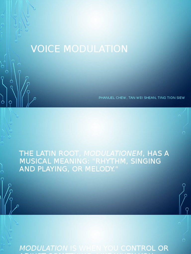 Voice Modulation: Phanuel Chew, Tan Wei Shean, Ting Tion Siew | PDF ...