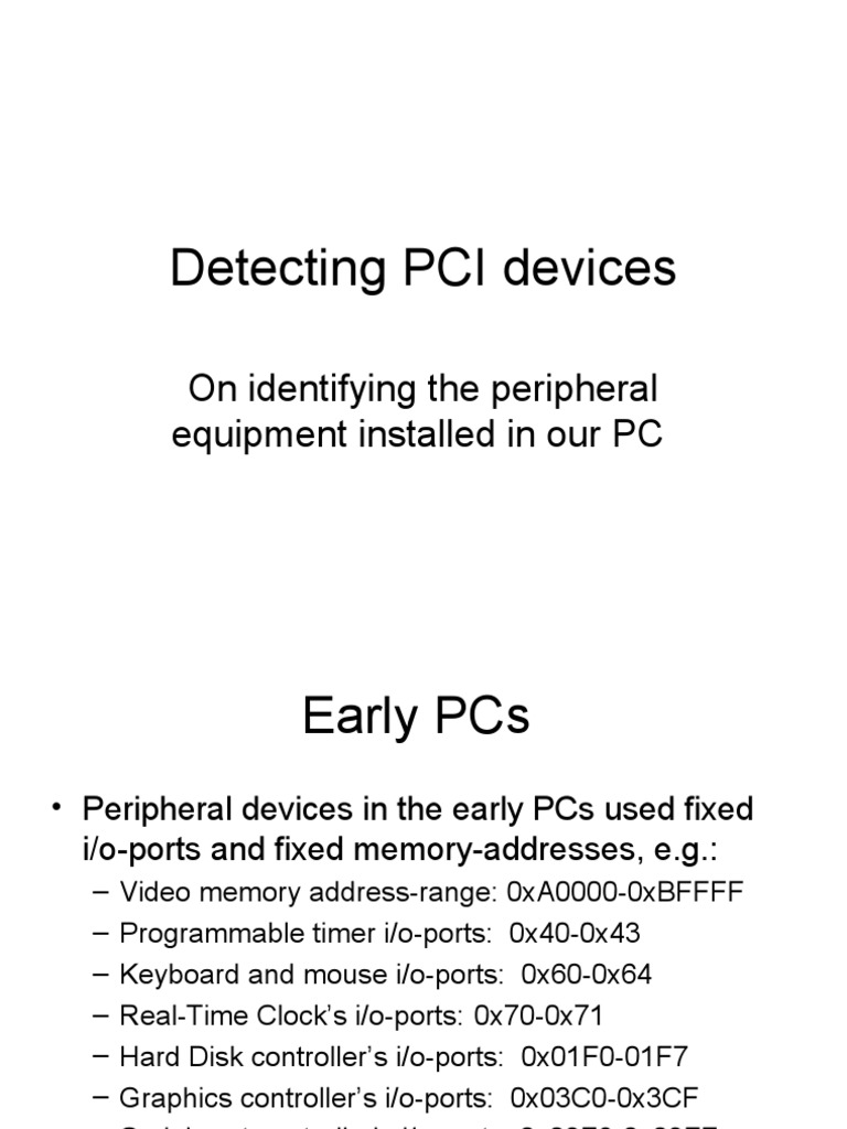 Detecting PCI Devices: On Identifying The Peripheral Equipment Installed in Our PC | PDF ...