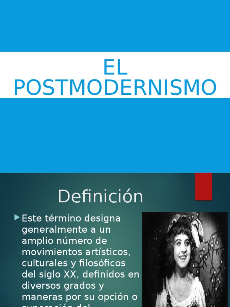 Definición y características del postmodernismo | PDF | Poetas | Art Nouveau