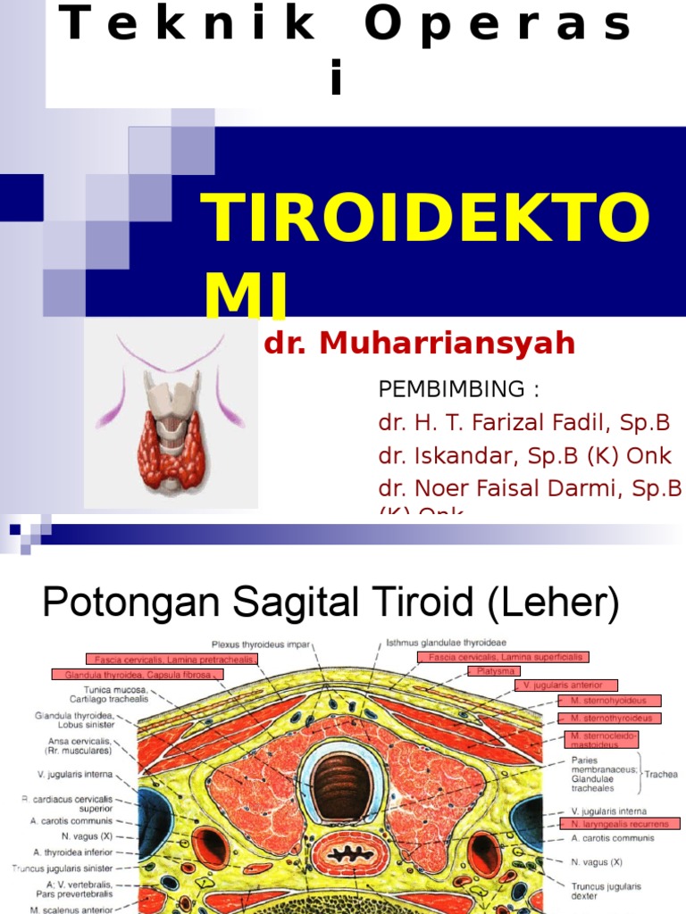 Tehnik Operasi Tiroidektomi | PDF | Griya & Taman | Kesehatan Holistik