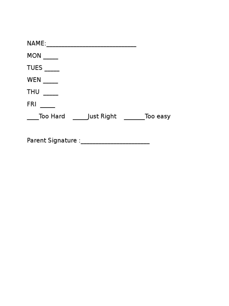 NAME: - MON - TUES - WEN - THU - FRI - Too Hard - Just Right - Too Easy ...