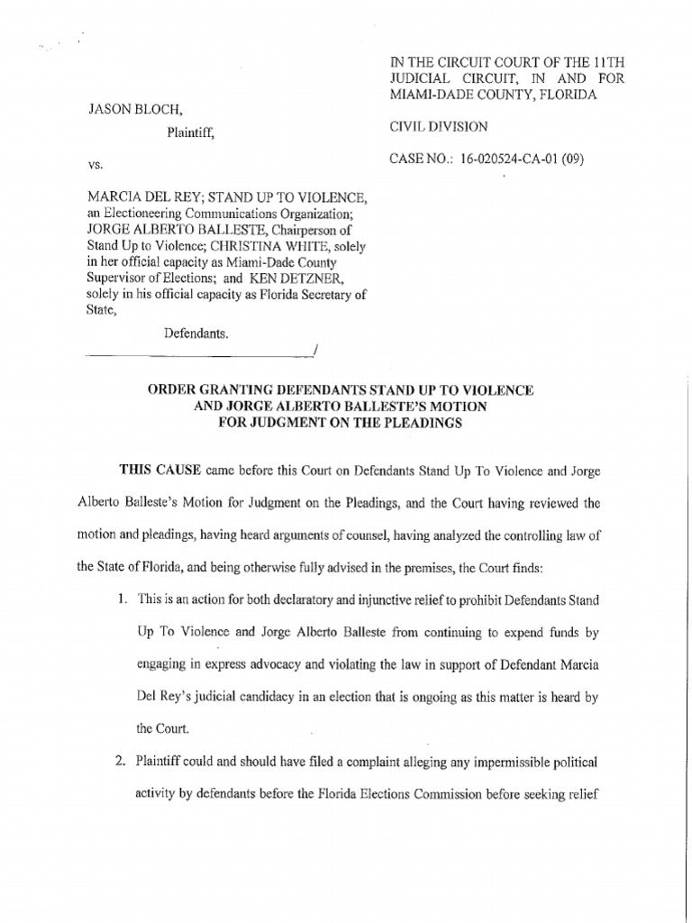 Bloch V Del Rey Et Al - Order Granting Defendants Stand Up To Violence ...