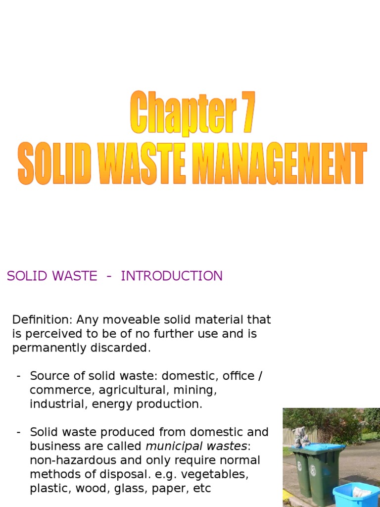 CHAPTER 7 Solid Waste Management.ppt | Municipal Solid Waste | Recycling