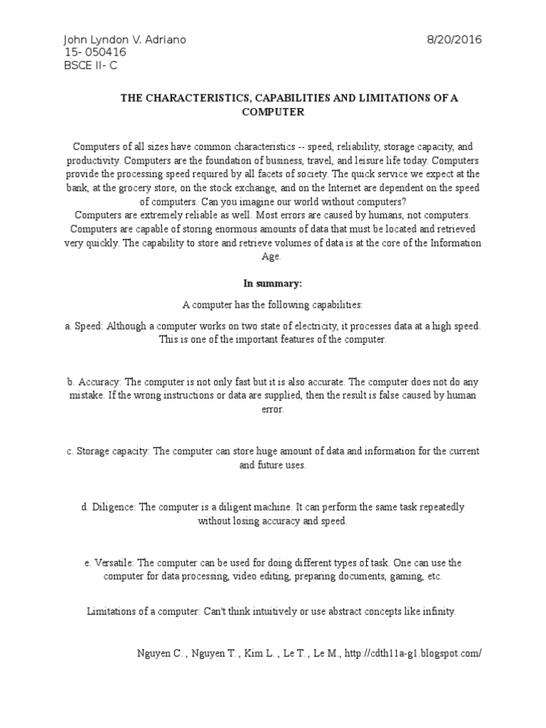 The Characteristics, Capabilities And Limitations Of A Computer