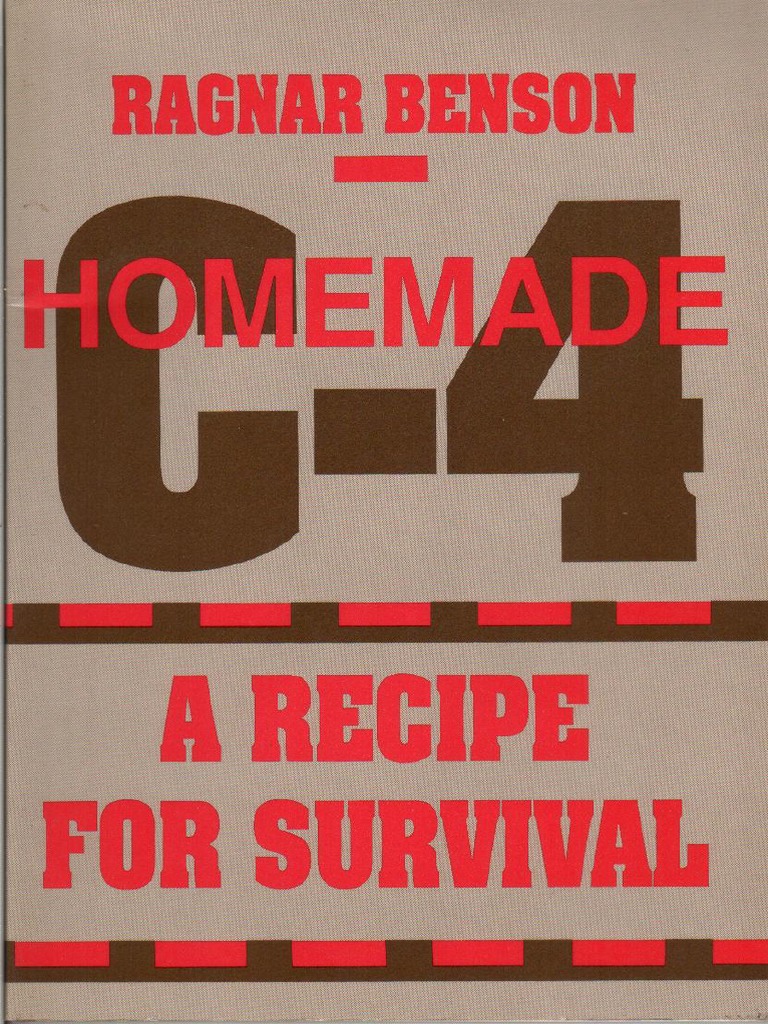 Weapons Amd Explosives - Homemade C4 - A Recipe For Survival by Ragnar ...