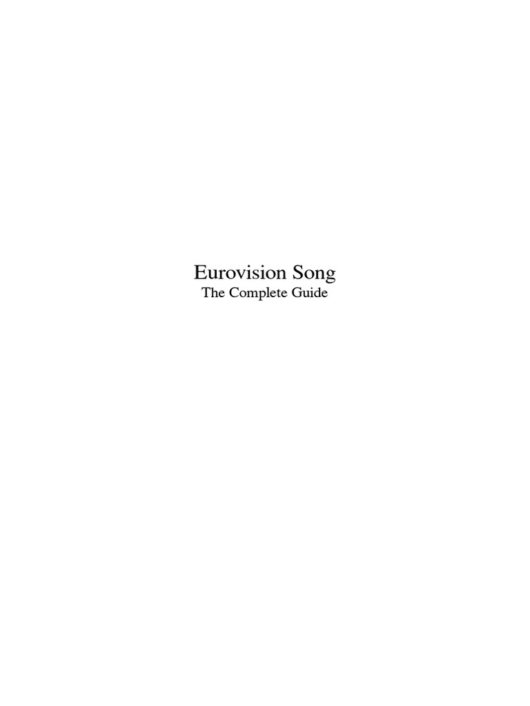 Eurovision Song Contest - The Complete Guide | PDF | European Music ...