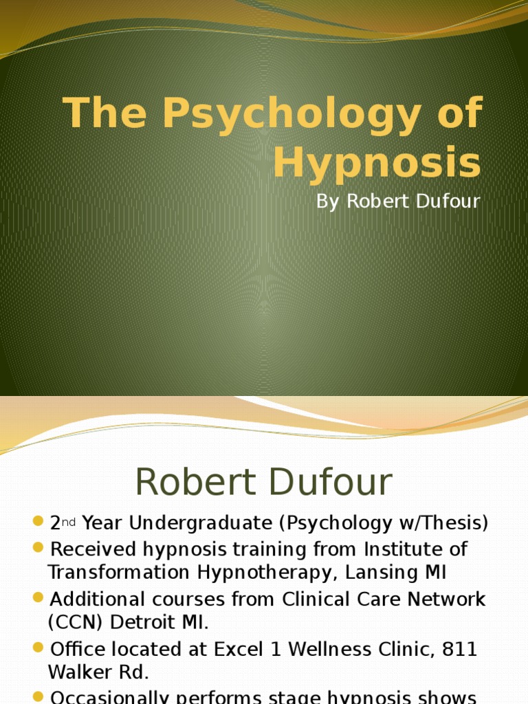 The Psychology of Hypnosis | PDF | Hypnotherapy | Hypnosis