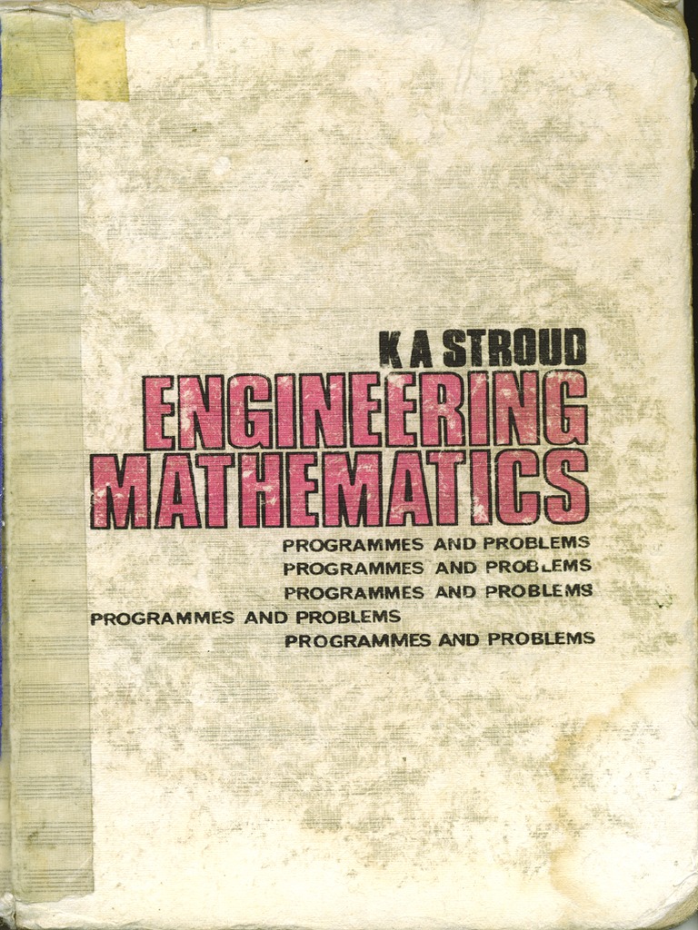 K A Stroud Engineering Maths 1st Edition | PDF