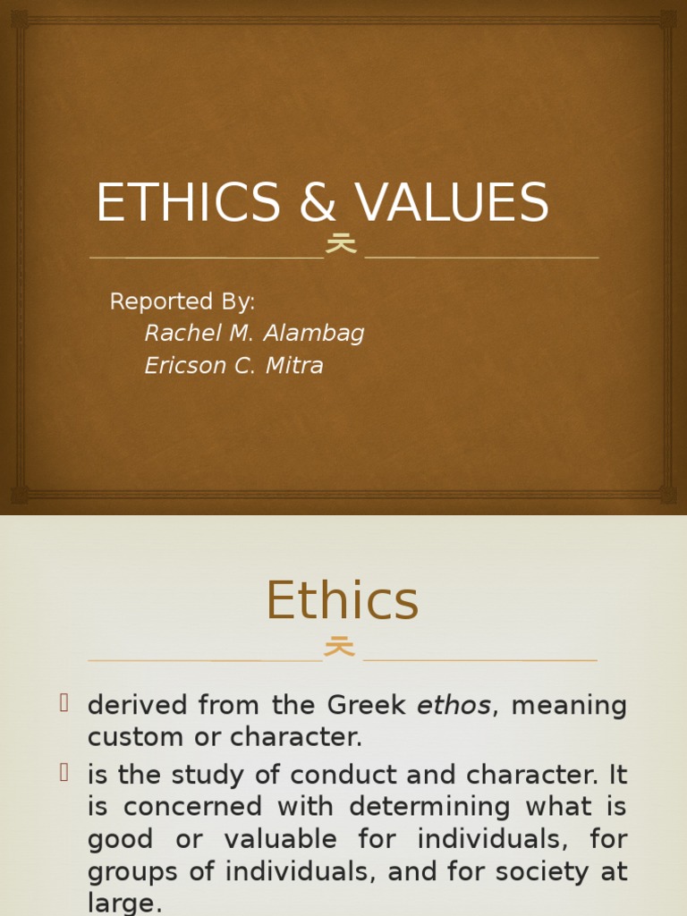 Values and Ethics | PDF | Value (Ethics) | Morality