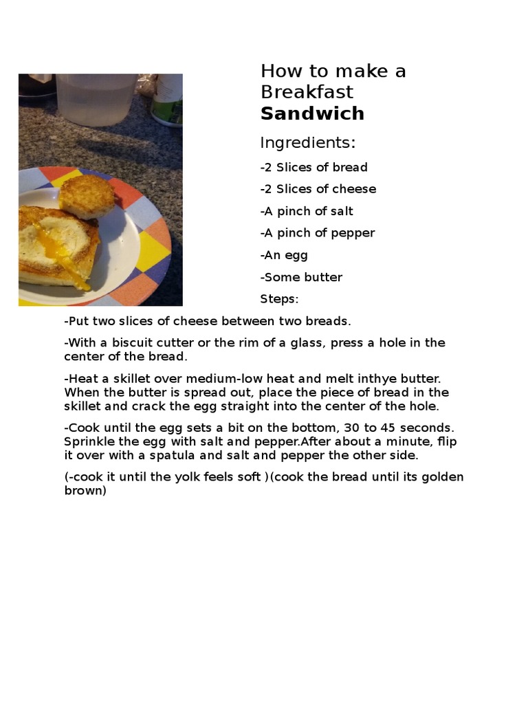A Quick and Easy Breakfast Sandwich: Instructions for Making a Grilled ...