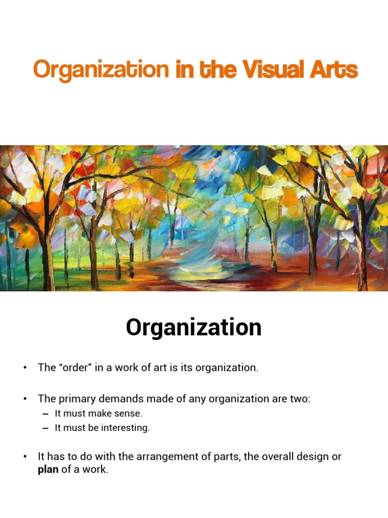 Organization in Visual Arts Explained | PDF | Art Media | Paintings