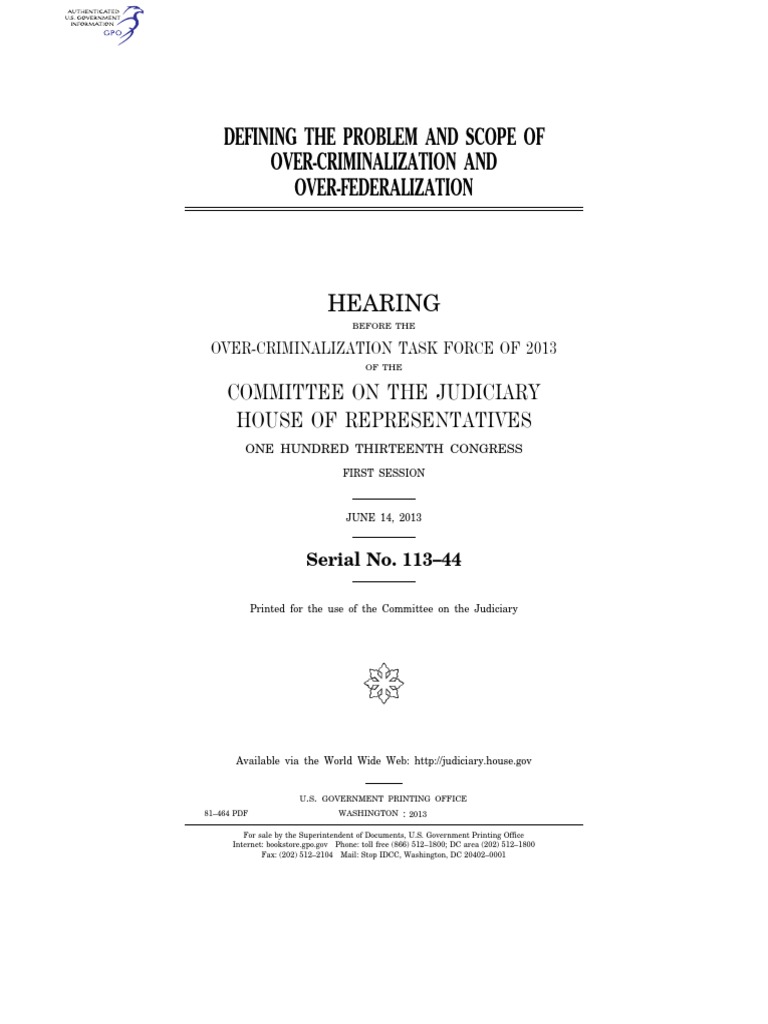 House Hearing, 113TH Congress - Defining The Problem and Scope of Over ...