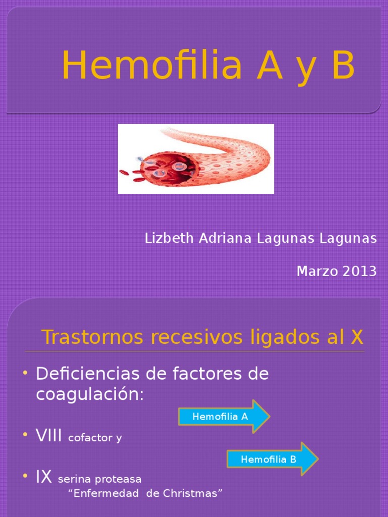 Hemofilia A y B: Definición y Tratamiento | PDF | Hemofilia | Coagulación