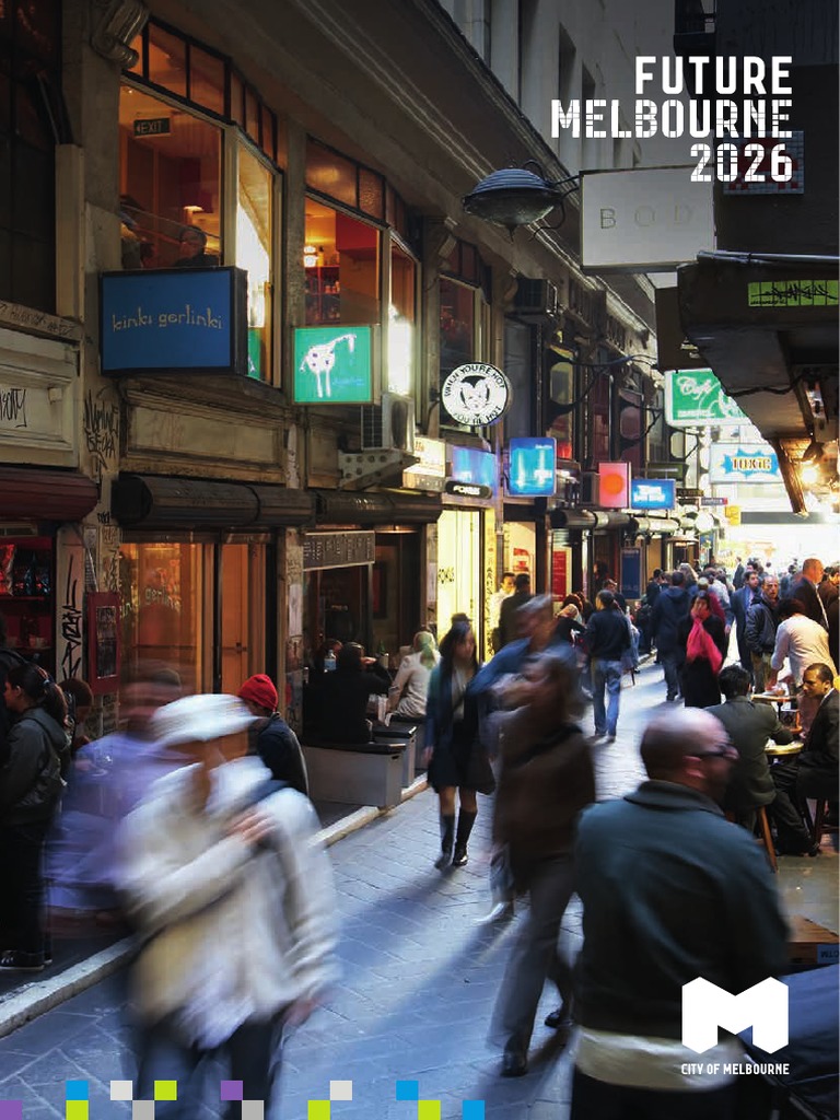 Future Melbourne 2026 Plan Overview | PDF | Sustainability | Innovation