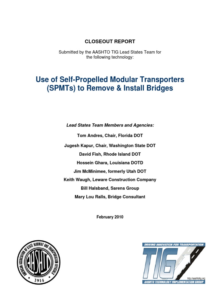 Use of Self-Propelled Modular Transporters (SPMTS) To Remove & Install ...