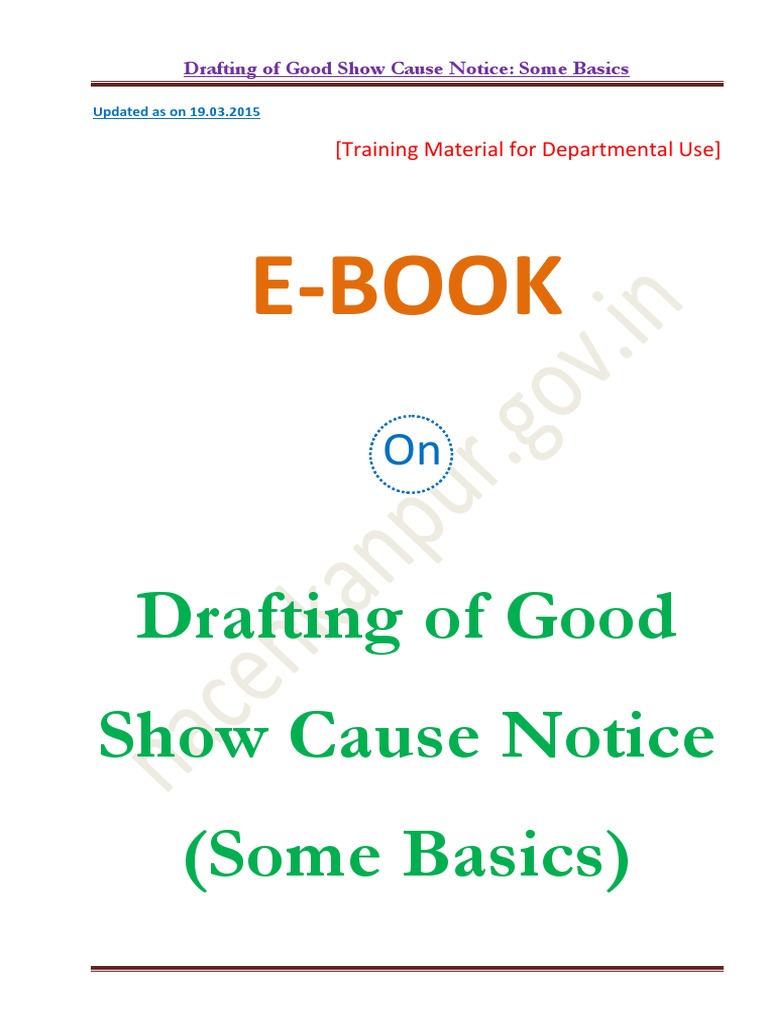 Drafting Effective Show Cause Notices: A Guide to Ensuring Principles ...