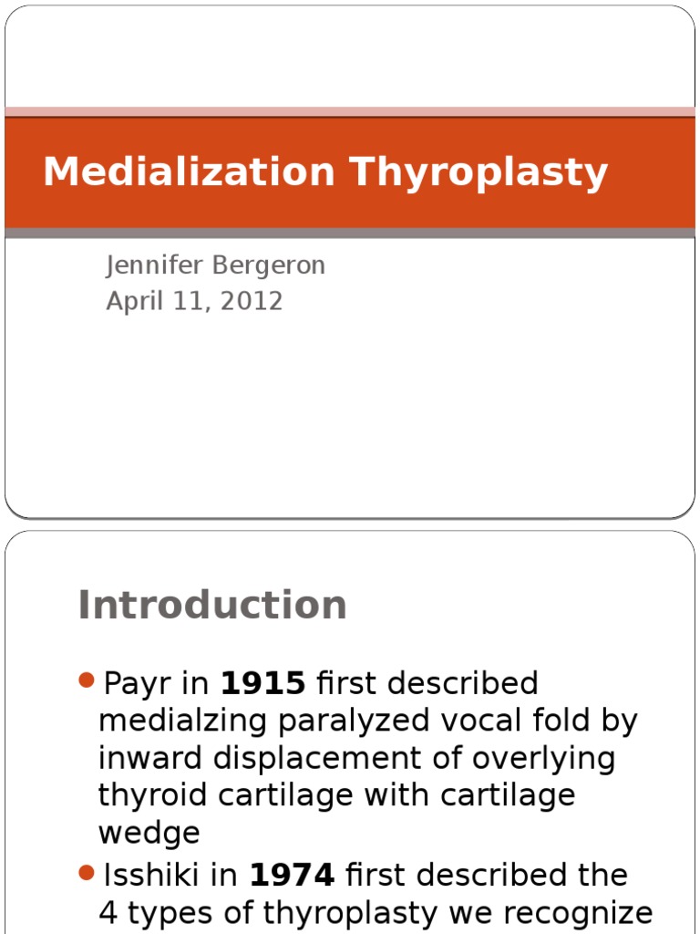 Overview of Isshiki Thyroplasty Types | PDF | Surgical Specialties ...