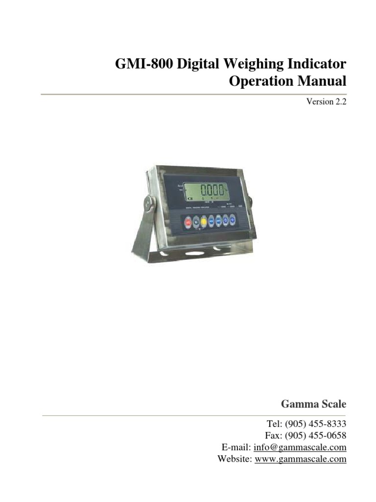 Gamma Scale - GMI-800 Digital Weighing Indicator Operation Manual 2.2 ...