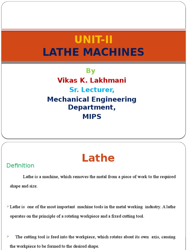Lathe Machine & Operations | PDF | Machining | Metalworking