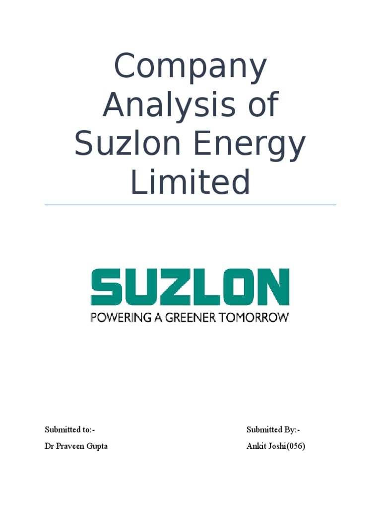 Company Analysis of Suzlon Energy Limited | PDF | Wind Power | Economies