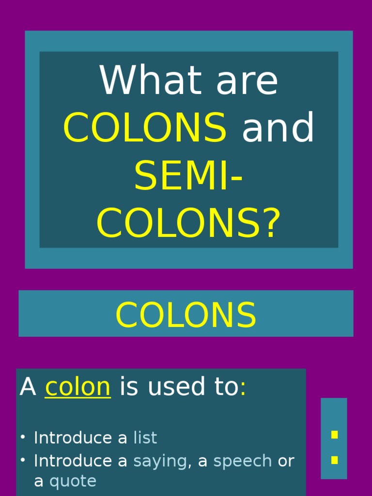Colons and Semi Colons | PDF | English Grammar | Typographical Symbols