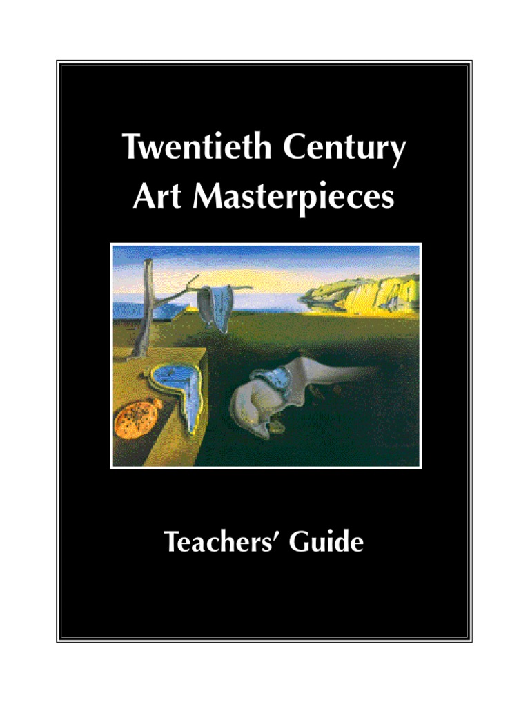 Twentieth Century Art Masterpieces: Teachers' Guide | PDF | Paul ...