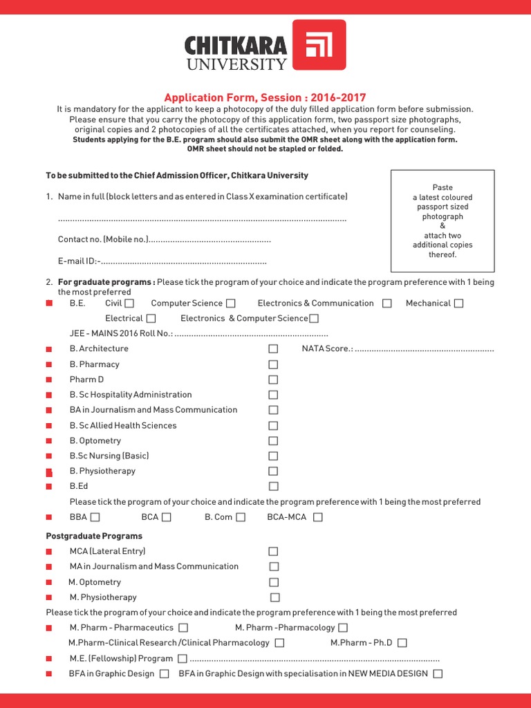 Application Form, Session: 2016-2017: To Be Submitted To The Chief Admission Officer, Chitkara ...