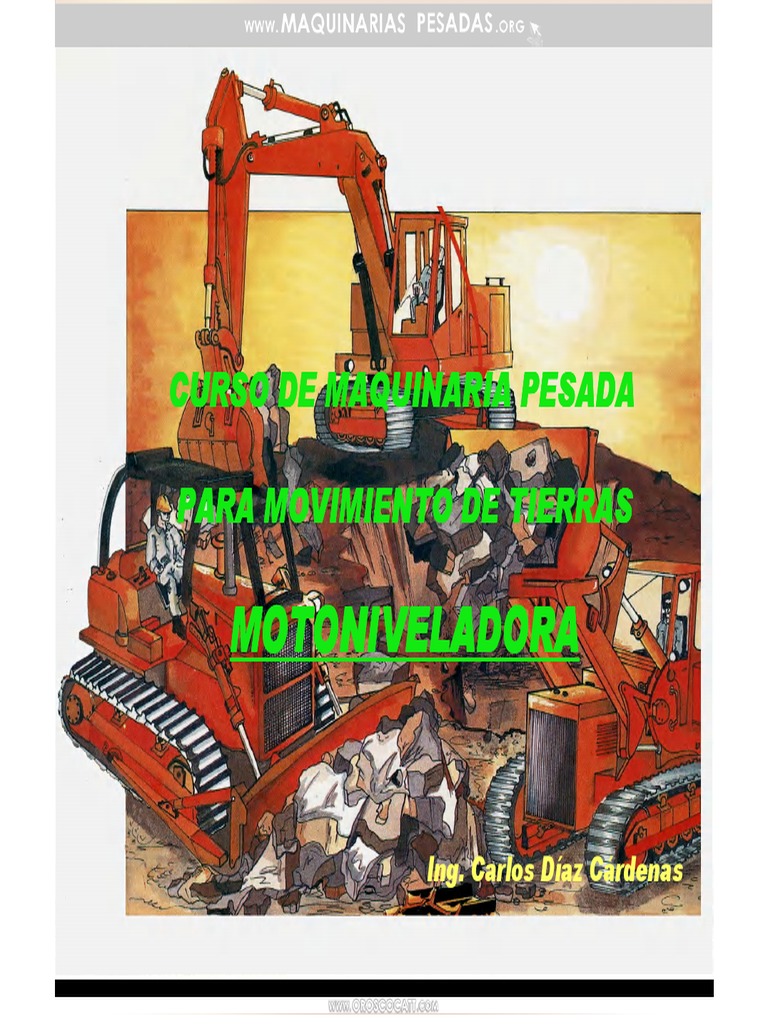 Curso Motoniveladoras Datos Tecnicos Partes Componentes Sistemas ...