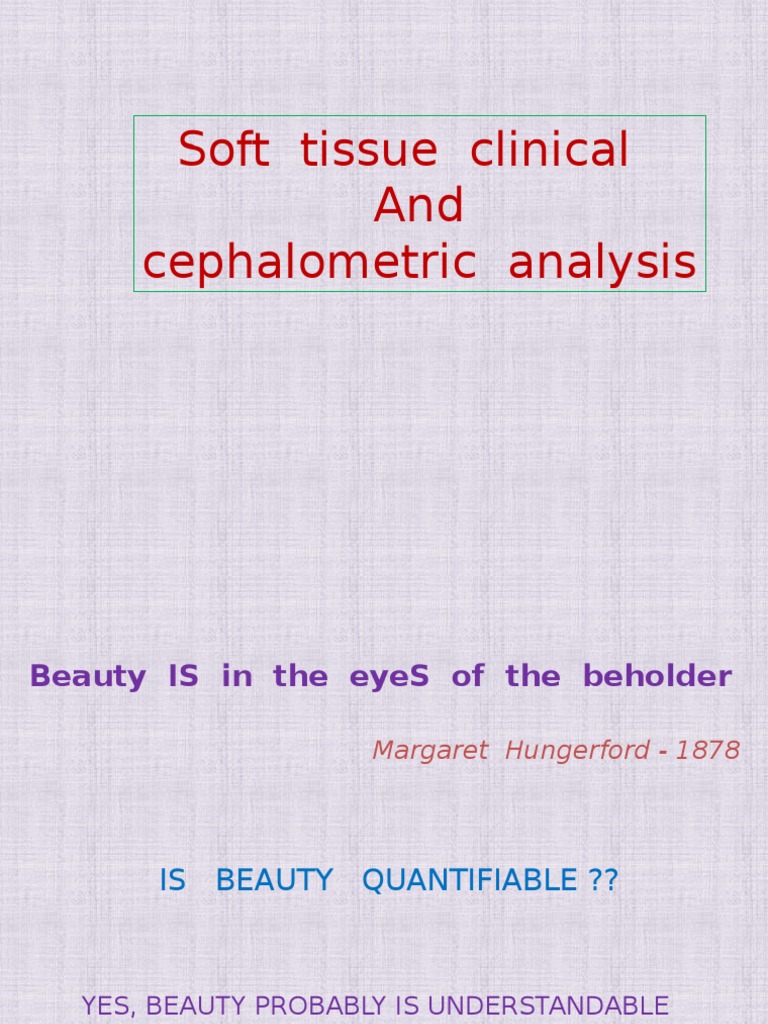 Soft Tissue and Cephalometric Analysis | PDF | Lip | Orthodontics
