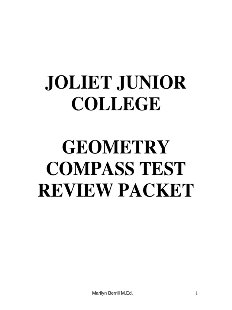 Joliet Junior College Geometry Compass Test Review Packet: Marilyn ...