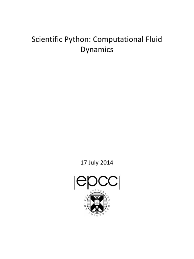 Scientific Python: Computational Fluid Dynamics: 17 July 2014 | Download Free PDF | C ...