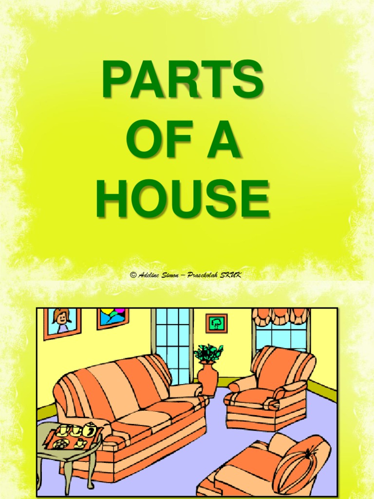 Parts of A House (Slides) | PDF