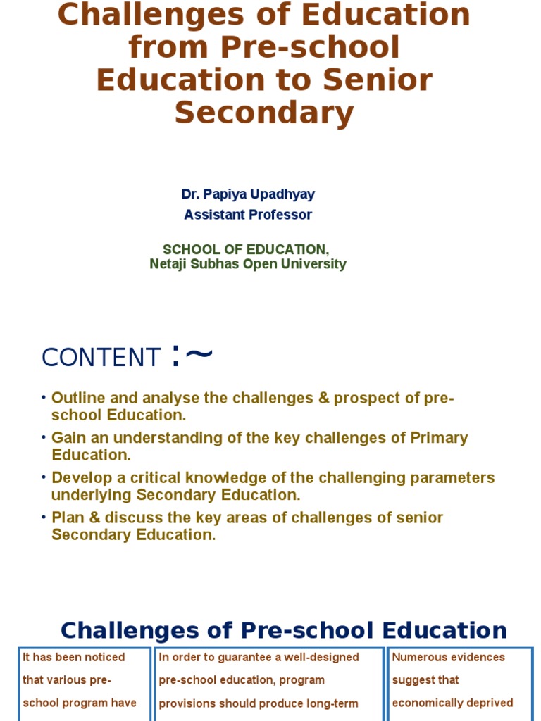 Dr. Papiya Upadhyay Assistant Professor: School of Education, Netaji ...