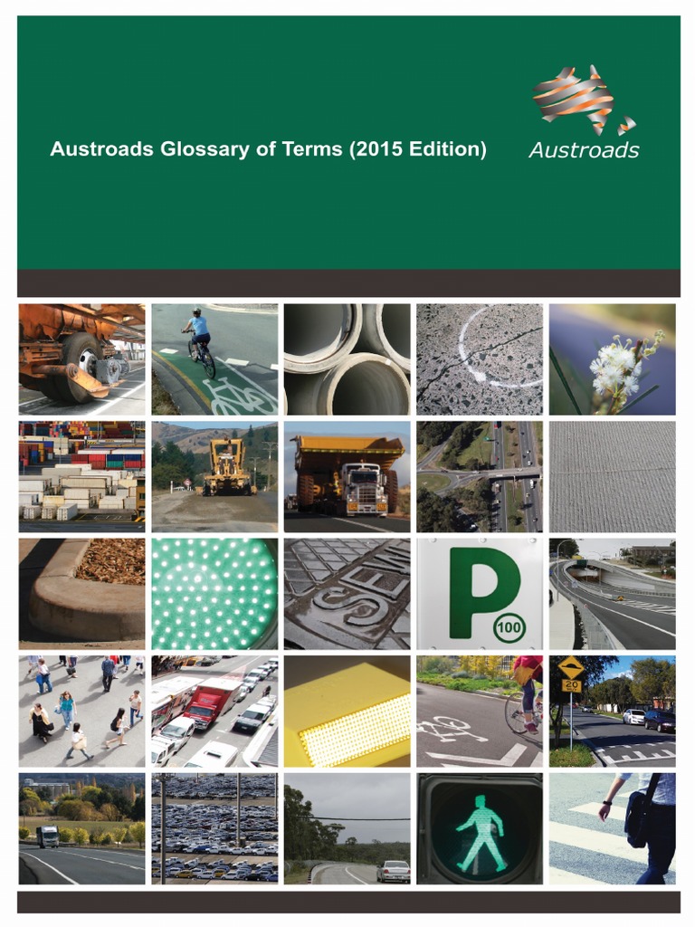 AP-C87-15 - Austroads Glossary of Terms (2015 Edition) | PDF | Traffic ...