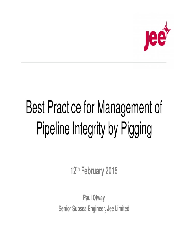 Best Practice For Management of Pipeline Integrity by Pigging ...