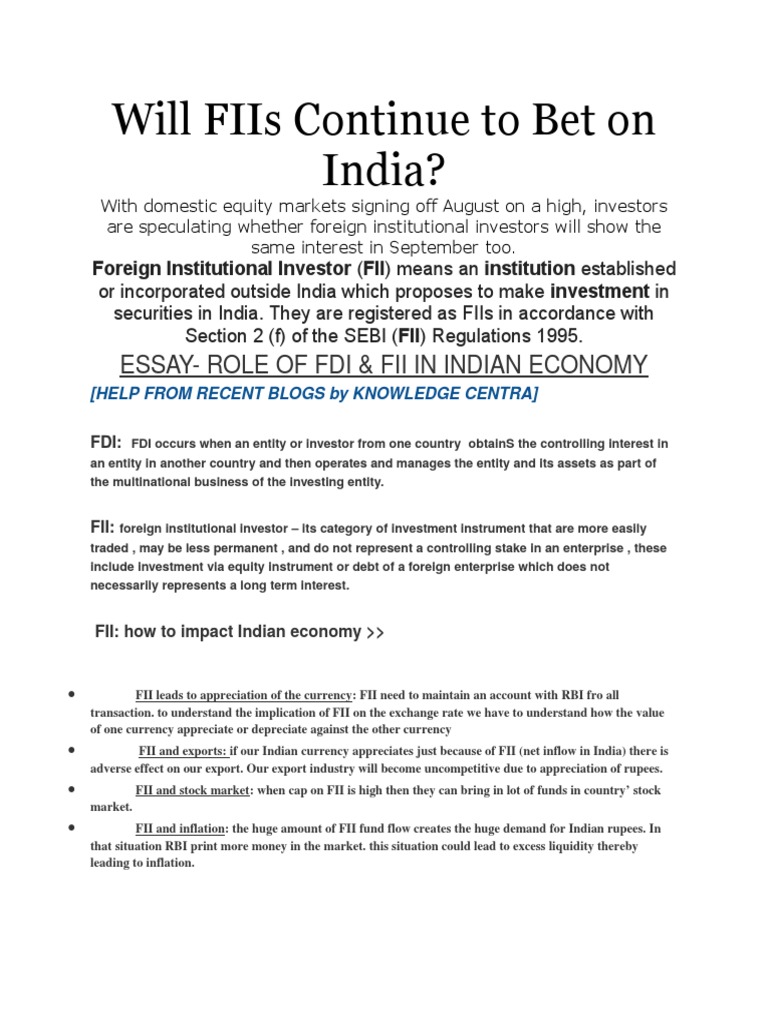 Will Fiis Continue To Bet On India?: Essay-Role of Fdi & Fii in Indian ...