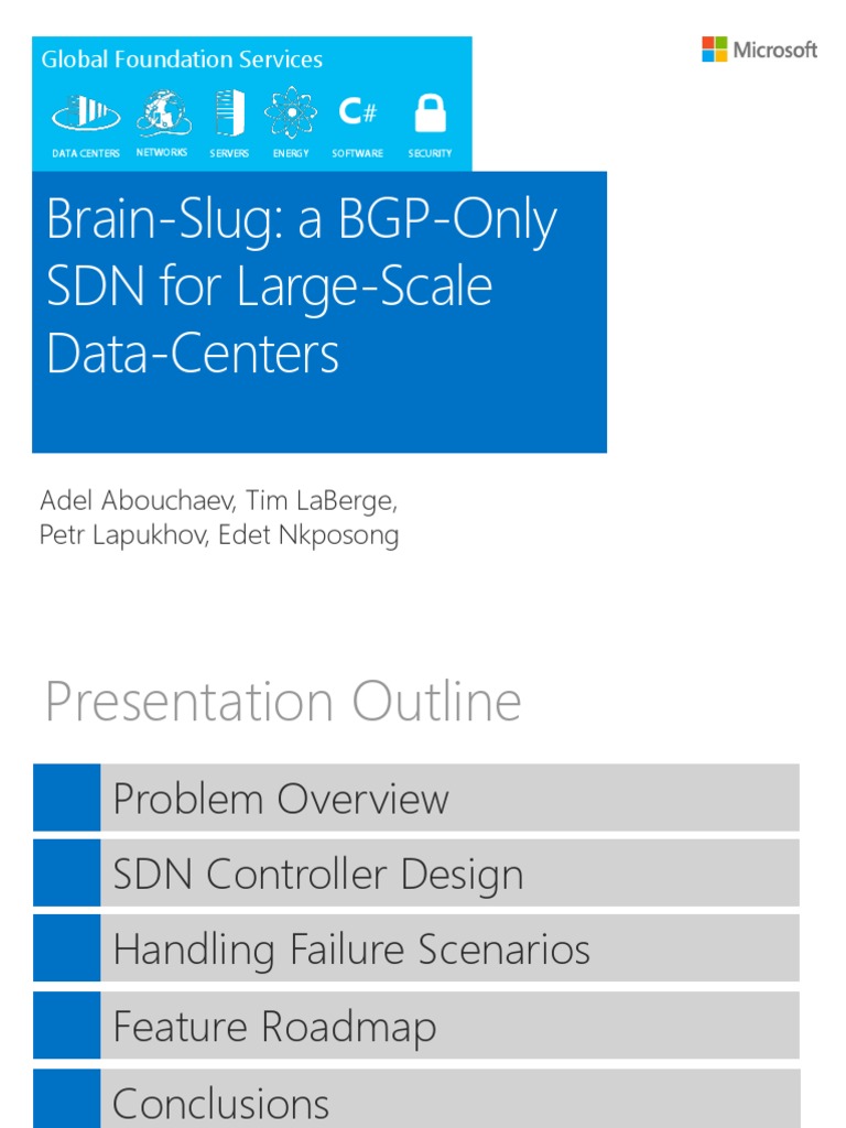 Brain-Slug: A BGP-Only SDN For Large-Scale Data-Centers: Global ...