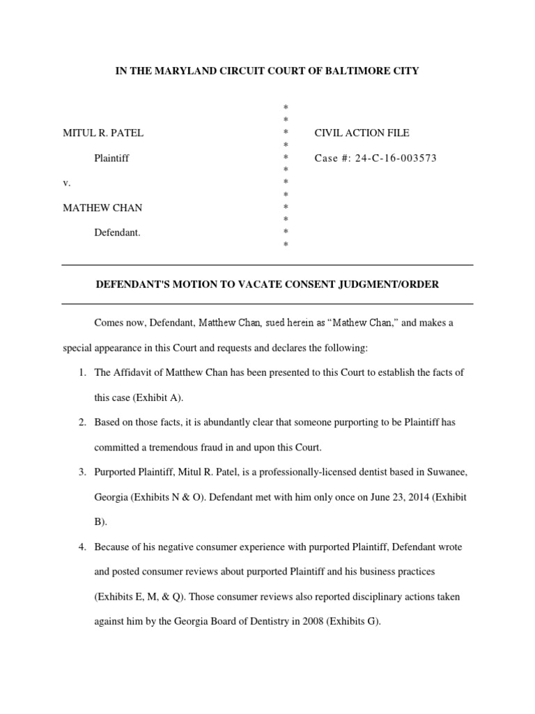 Patel V Chan, Motion To Vacate Consent Judgment/Order W Affidavit | PDF ...