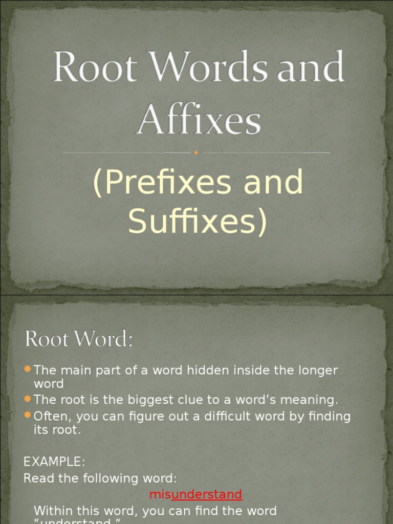 Root Words and Affixes | PDF | Semantic Units | Morphology