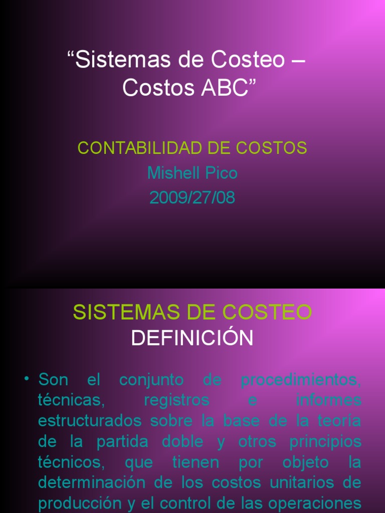 Análisis del sistema de costos ABC (Costos Basados en Actividades ...